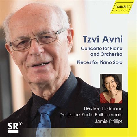 Tzvi Avni Piano Works Album Of Heidrun Holtmann Buy Or Stream
