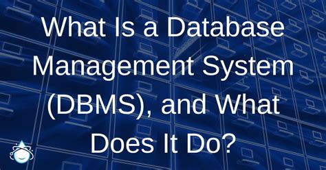What Is A Dbms And What Does It Do Reseller