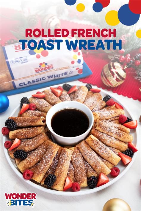 Rolled French Toast Wreath — Wonder Bread Best Brunch Recipes