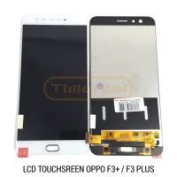 Jual Lcd Oppo F Plus Terbaru Harga Murah Mei Cicil