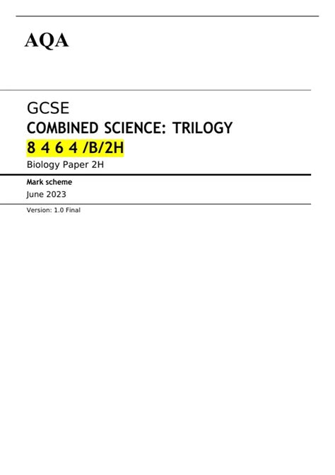 Aqa Gcse Combined Science Trilogy Biology Higher Tier Paper 2h Mark Scheme For June 2023 Aqa