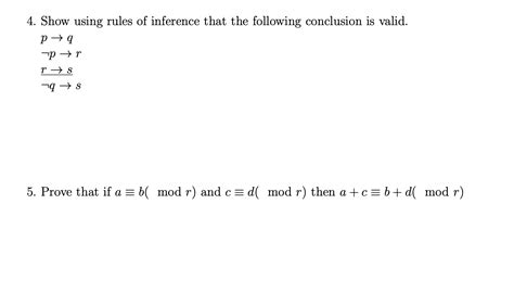 Solved Show Using Rules Of Inference That The Following Chegg
