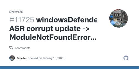 Windowsdefender Asr Corrupt Update Modulenotfounderror No Module Named Pipvendor