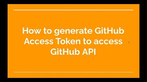 37 How To Generate Github Access Token To Access Github Api Youtube