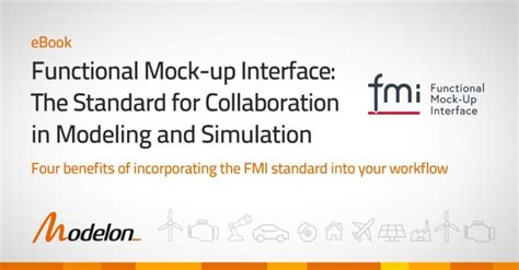 Functional Mock Up Interface The Standard For Collaboration In Modeling And Simulation Modelon