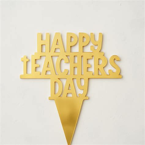 Happy Teachers Day Topper The Durian Bakery