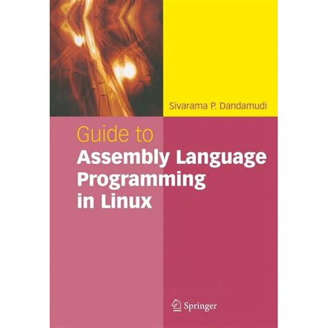 Guide To Assembly Language Programming In Linux Paperback Walmart