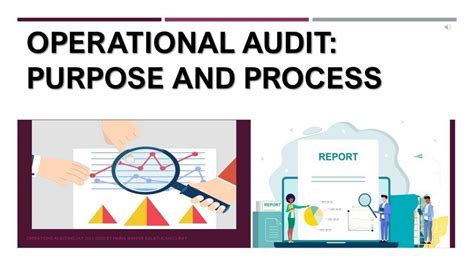 Operational Audit Process A Guide To Understanding How It Works