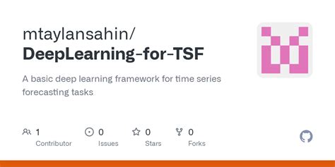 Github Mtaylansahindeeplearning For Tsf A Basic Deep Learning