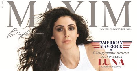 Congresswoman Anna Paulina Luna Is Maxims Novemberdecember Cover Star