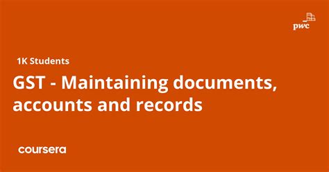 Gst Maintaining Documents Accounts And Records Coursera