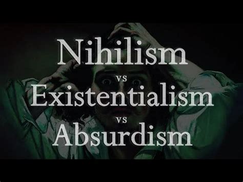 Nihilism Vs Existentialism Vs Absurdism — Explained And Compared