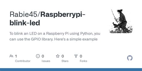 GitHub Rabie Raspberrypi Blink Led To Blink An LED On A Raspberry Pi Using Python You Can
