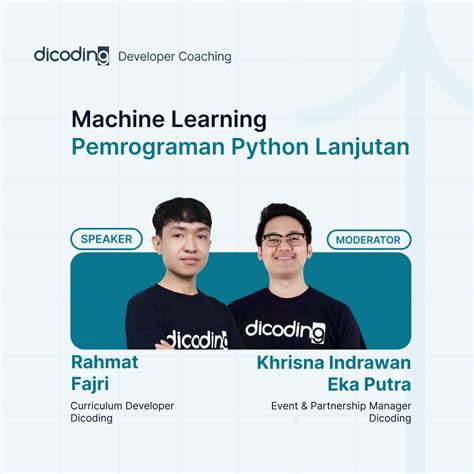 Dicoding Developer Coaching 81 Machine Learning Pemrograman Python