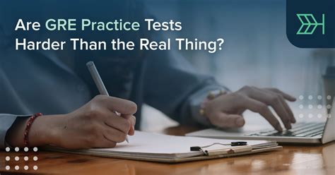 Are Gre Practice Tests Harder Than The Gre Ttp Gre Blog