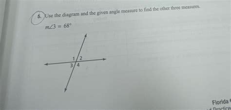 Solved 5 Use The Diagram And The Given Angle Measure To Find The