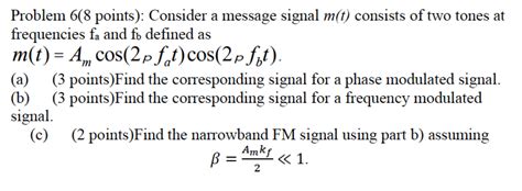 solved problem 6 8 points consider a message signal m t