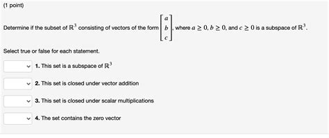 Solved 1 Point A Determine If The Subset Of R3 Consisting