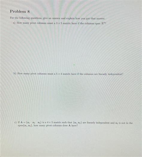 Solved For The Following Questions Give An Answer And