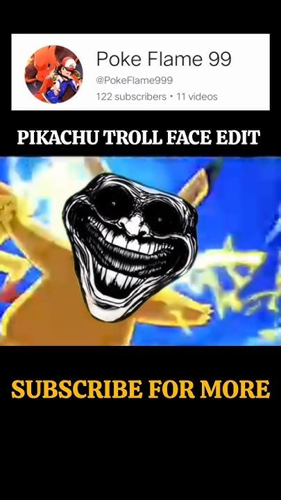 Pikachu Troll Face Edit⚡💛 Youtube