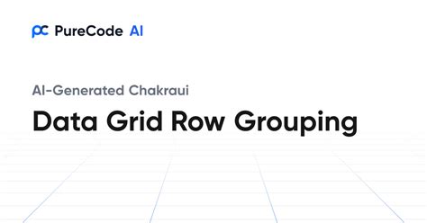 Create Clean Chakra Ui Data Grid Row Grouping Via Ai