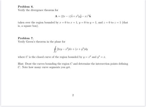 Solved Problem 6 Verify The Divergence Theorem For A 2x Chegg Com