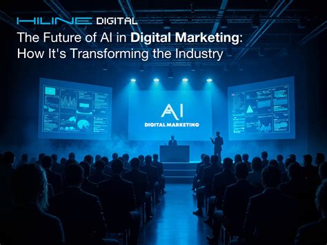 The Future Of Ai In Digital Marketing Smarter Campaigns