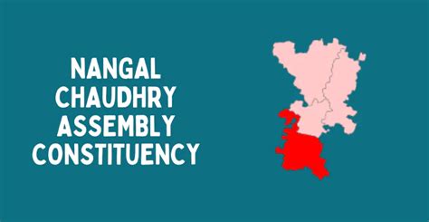 Nangal Chaudhry Assembly Constituency