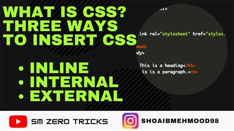 What Is Css Three Ways To Insert Css Sm Zero Tricks Youtube