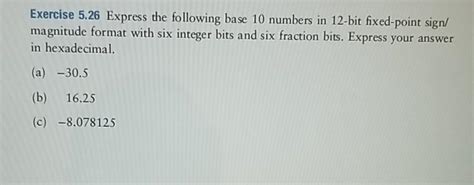 Solved Exercise 526 Express The Following Base 10 Numbers