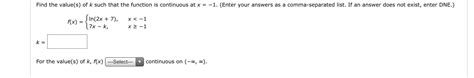 Solved Find The Value S Of K Such That The Function Is Chegg