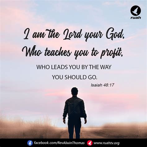 I Am The Lord Your God Who Teaches You To Profit Who Leads You By The