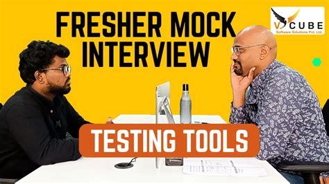 Fresher Mock Interview Testing Tools Best Training Institute In Hyderabad V Cube Youtube