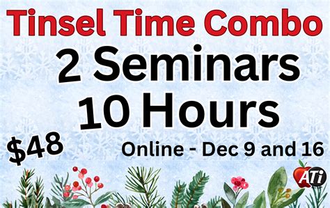 Tinsel Time Combo 2 Seminars 10 Clock Hours The Appelbaum Training