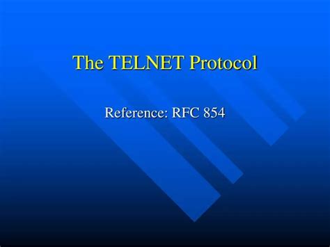 PPT The TELNET Protocol PowerPoint Presentation Free Download ID