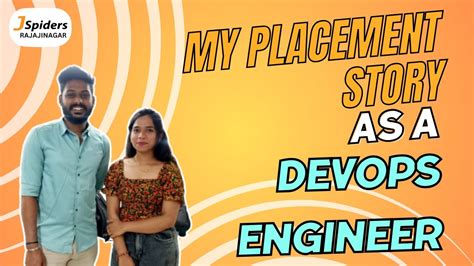STUDENT PLACEMENT JOURNEY AS ASSOCIATE DEVOPS ENGINEER JSPIDERS RAJAJINAGAR YouTube