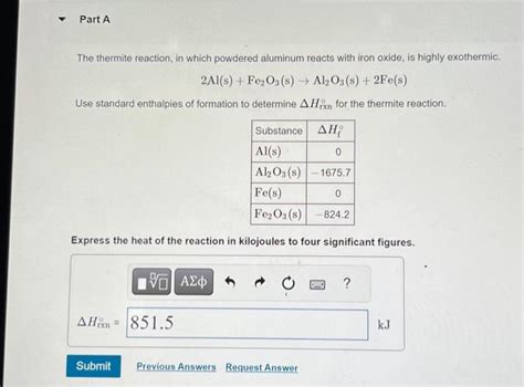 Solved The Thermite Reaction In Which Powdered Aluminum