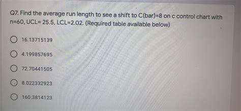 q7 find the average run length to see a shift to