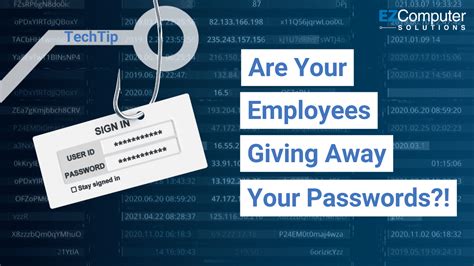 Are Your Employees Giving Away Your Passwords Ezcomputer