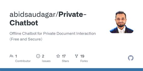 Github Abidsaudagarprivate Chatbot Offline Chatbot For Private