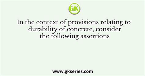 In The Context Of Provisions Relating To Durability Of Concrete