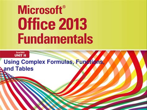 Ppt Using Complex Formulas Functions And Tables Objectives Create