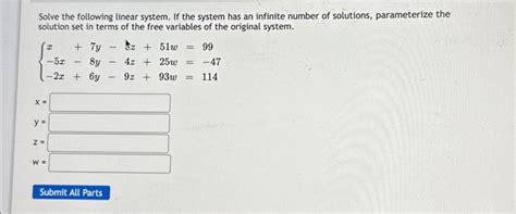 Solved Solve The Following Linear System If The System Has Chegg
