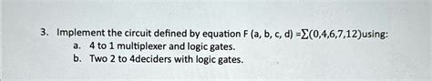 Solved Implement The Circuit Defined By Equation Fabcdsum 046