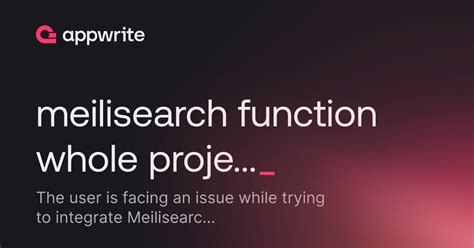 Meilisearch Function Whole Project Threads Appwrite