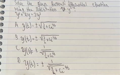 [solved] A Solve The Given Bernoulli Differential Equation