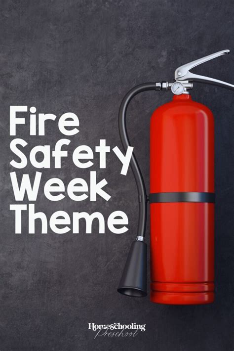 Fire Safety Week Theme Homeschooling Preschool