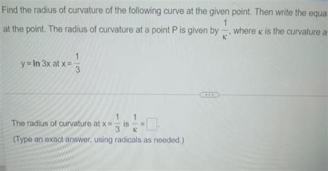 Solved Find The Radius Of Curvature Of The Following Curve Chegg