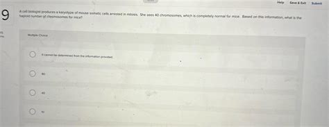 Answered Help Save Exit Submit 9 A Cell Biologist Produces A Kunduz