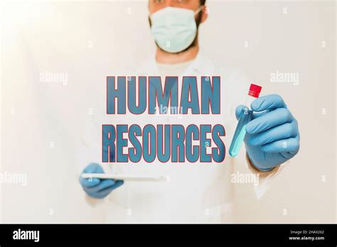 Sign Displaying Human Resources Word Written On The Showing Who Make Up The Workforce Of An